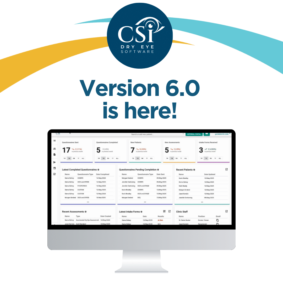 Version 6.0 Is Live: Introducing the New CSI Dry Eye Software ...