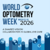 World Council of Optometry Announces 2026 World Optometry Week Theme ...